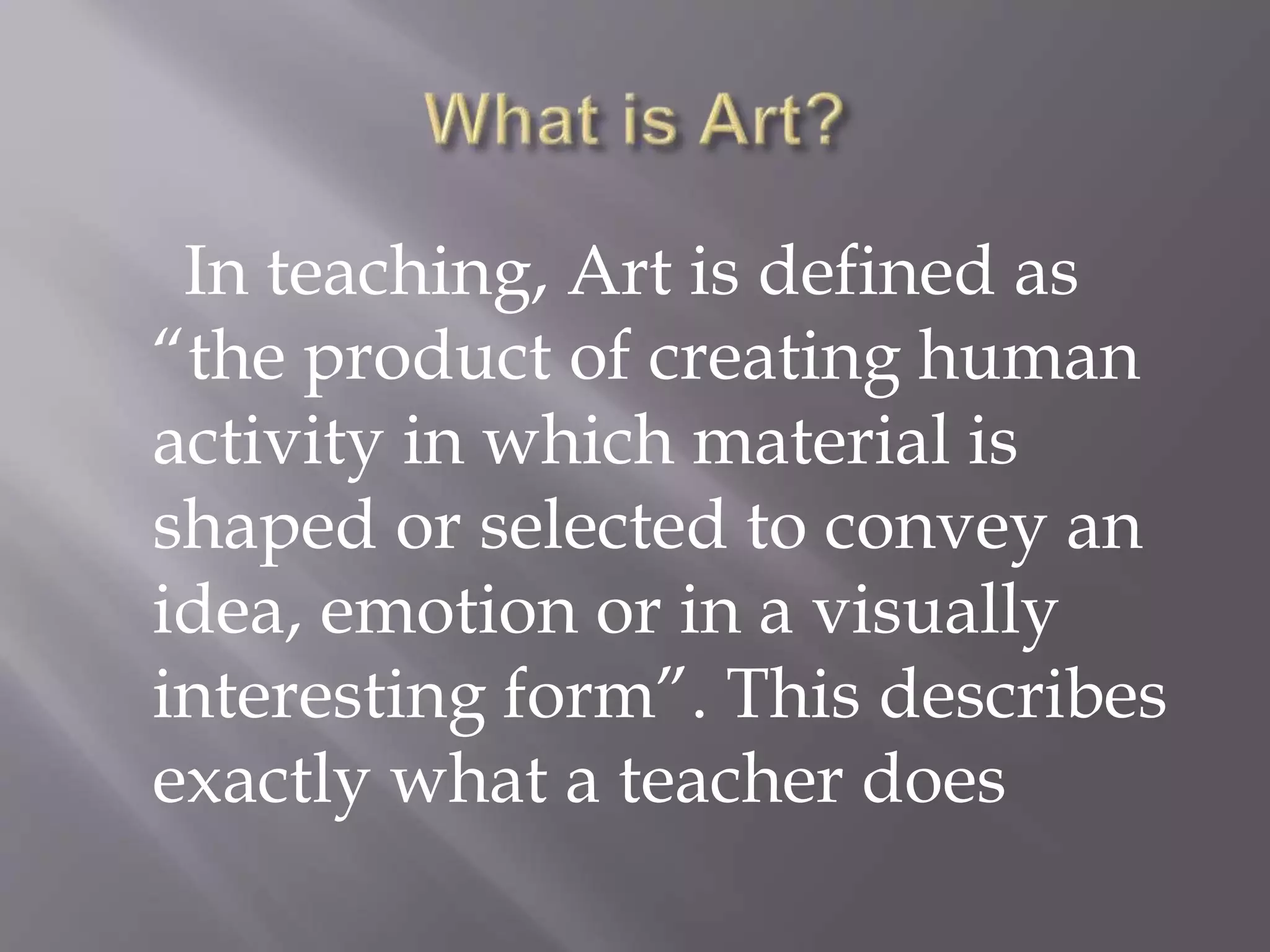Teaching as an art as well as science.pptx