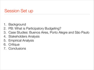 PB - Participatory Budget; Case Studies: Brazil and Argentina | PDF