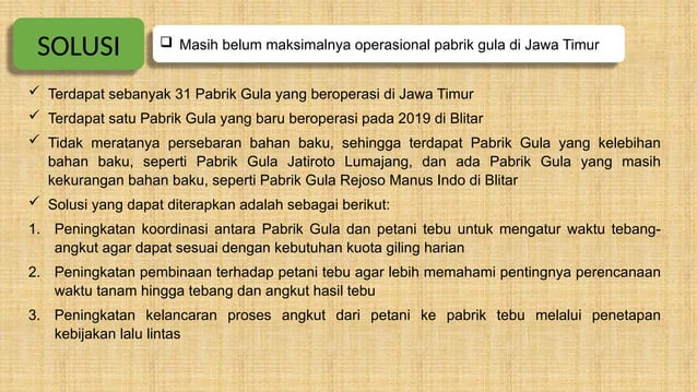 Prospek Budidaya Tanaman Tebu di Jawa Timur Era Industri 4.0 | PPT