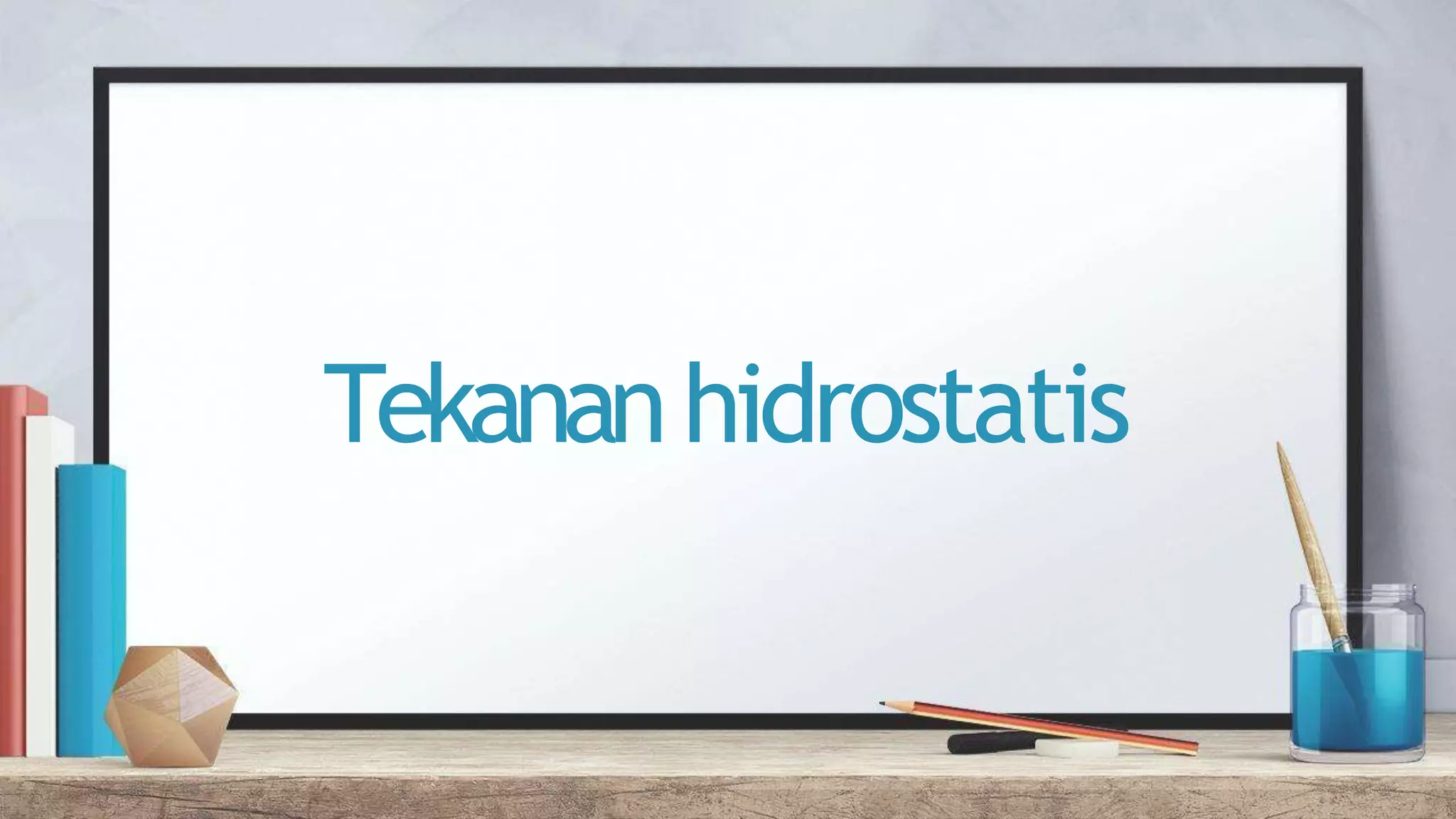 PPT Tekanan Hidrostatis Fix.pptx