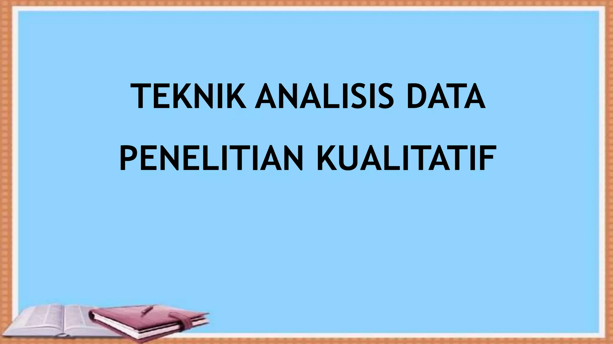 ppt TEKNIK ANALISIS DATA.pptx