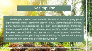 Teknik Persilangan Kelapa Sawit dan Daftar Varietas Kelapa Sawit | PDF