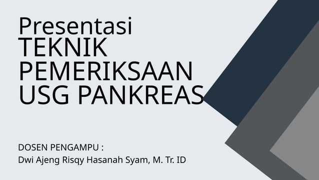 ppt usg pankreas oleh kelas f kelompok 2.pptx