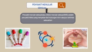 PPT Teknologi Bayi Tabung-Penyakit Menular Seksual.pptx