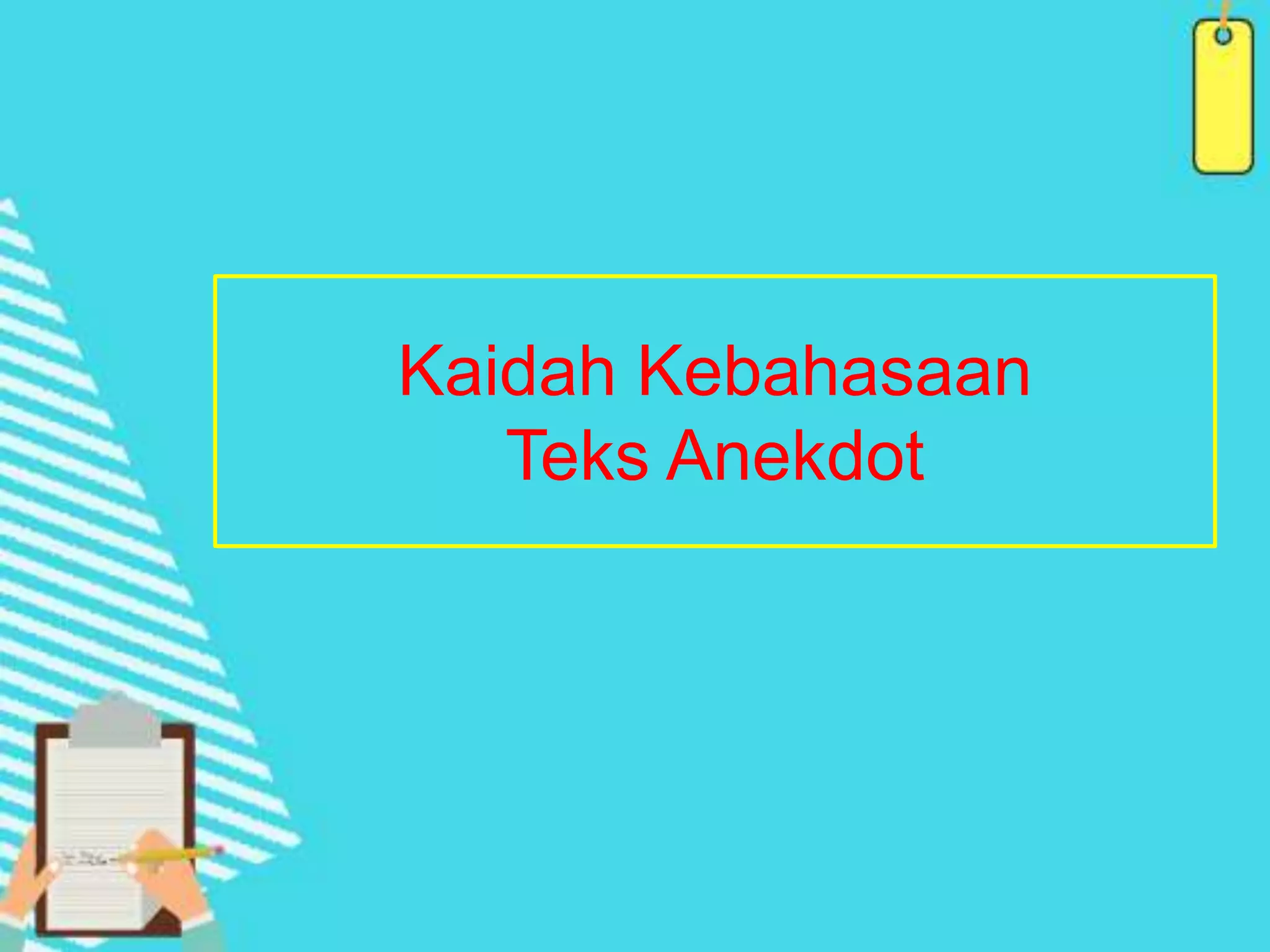 PPT TEKS ANEKDOT.pptx