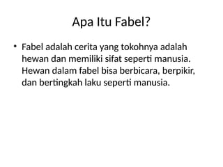 PPT_Teks_Cerita_Fabel PPT_Teks_Cerita_Fabel.pptx