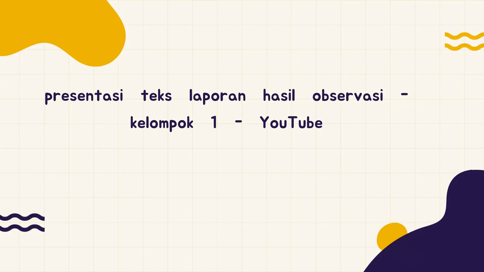 PPT_TEKS_LAPORAN_HASIL_OBSERVAS_pengertian struktur.pdf