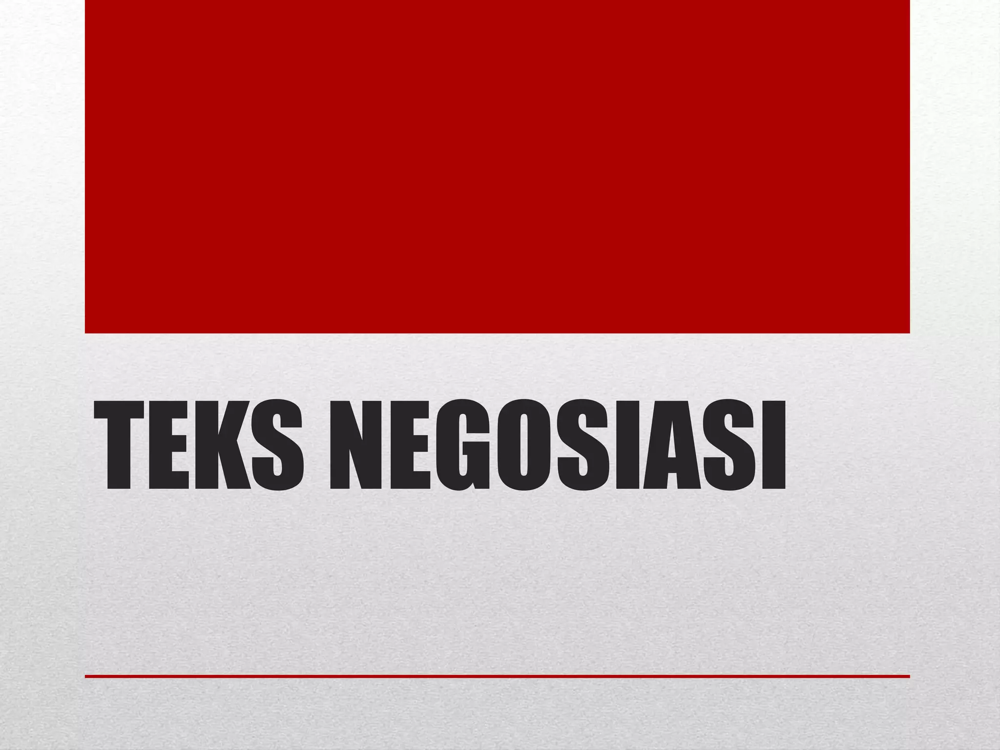 Ppt teks negosiasi | PPTX