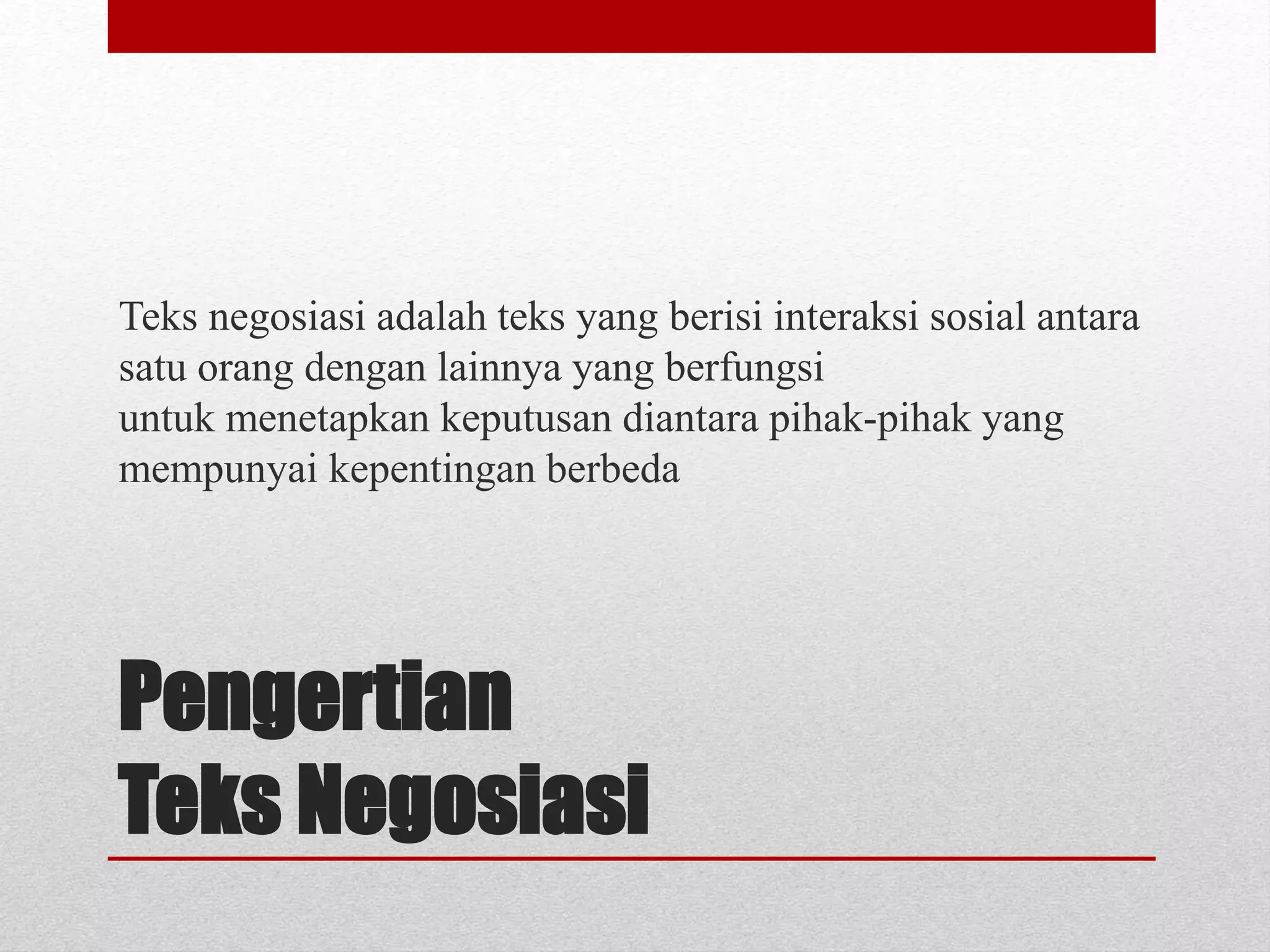 Ppt teks negosiasi | PPTX