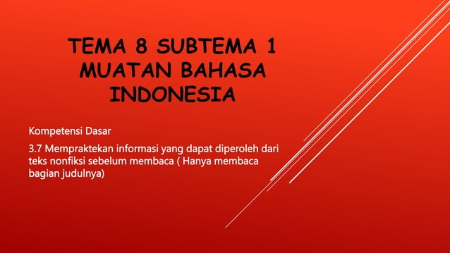 PPT TEMA 8 SUB 1 MUATAN b.indo kurikulum 13 | PPTX