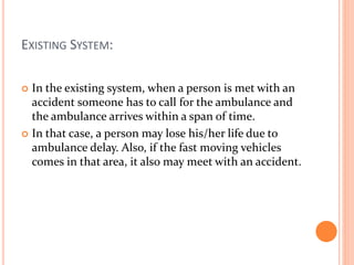 Alert System to Notify Ambulance | PPTX