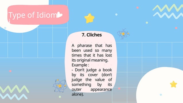 Presentasi Idiom dalam bahasa inggris.pptx