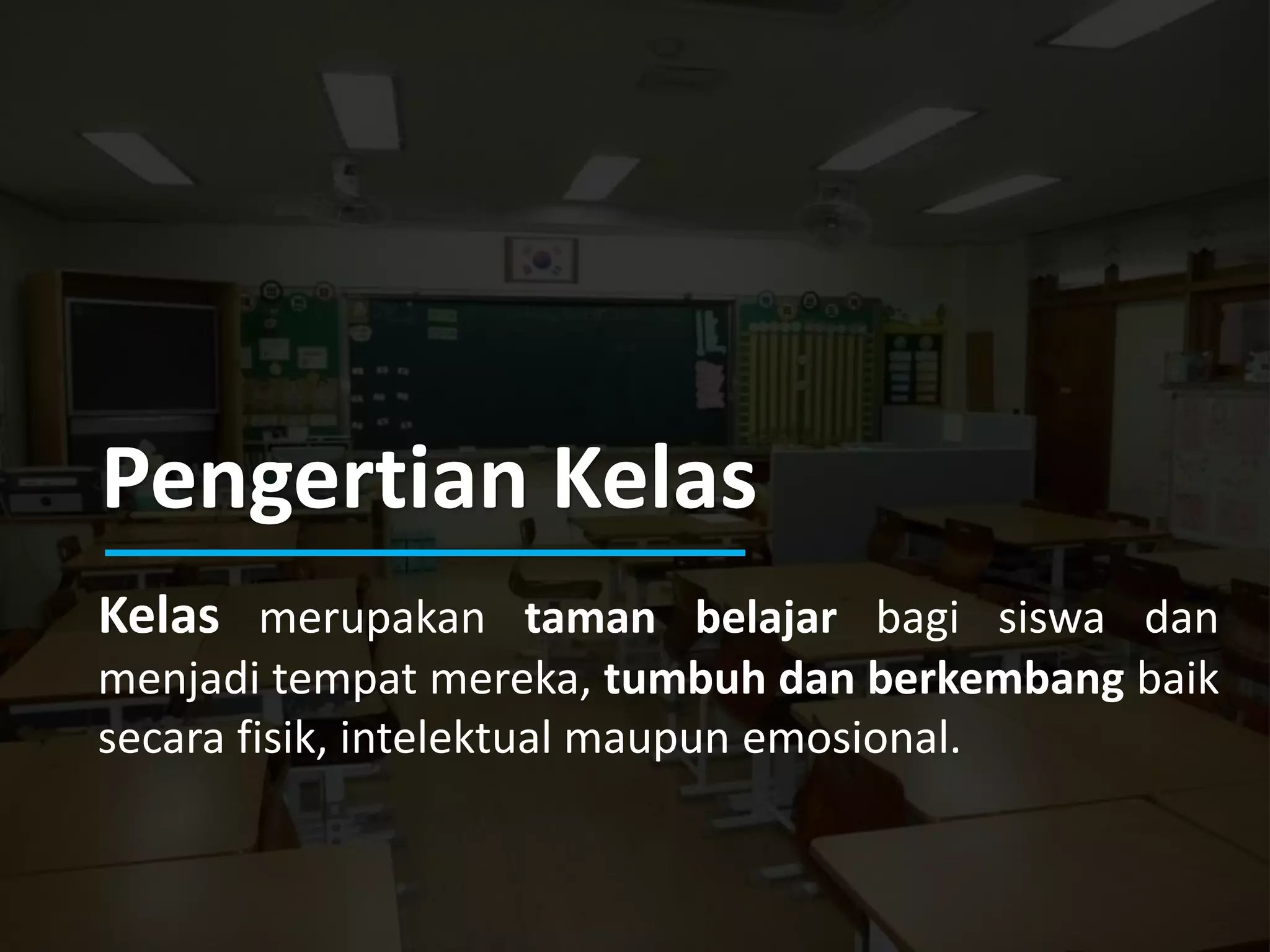 Ppt tentang definisi ruang kelas | PPT