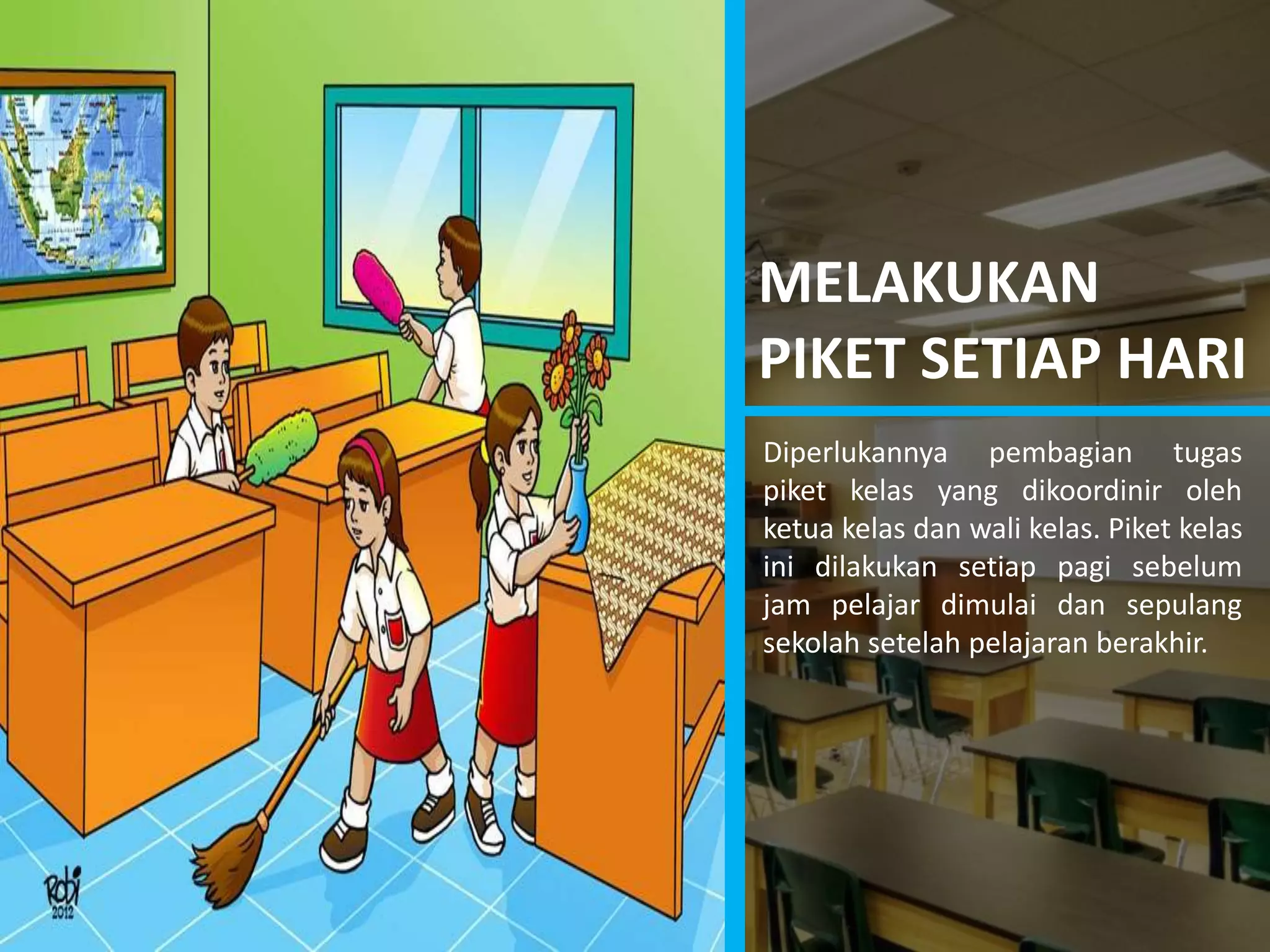 Ppt tentang menjaga kebersihan kelas | PPTX