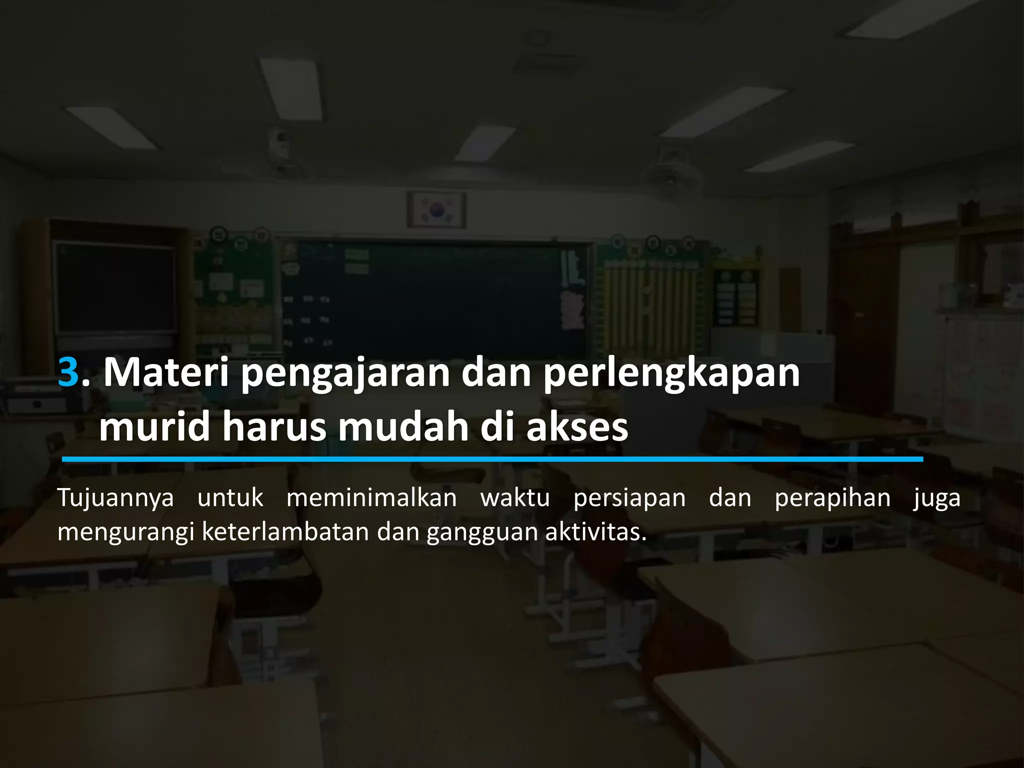 Ppt tentang prinsip penyusunan ruang kelas menurut evertson | PPTX