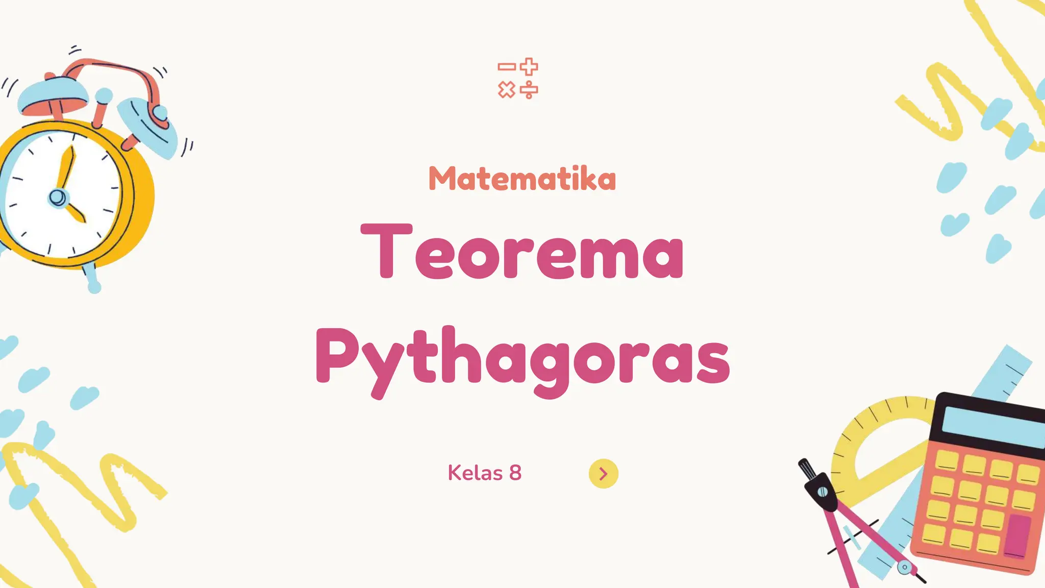 PPT Teorema Pythagoras 1 Kelas 8 SMP OKE | PPTX