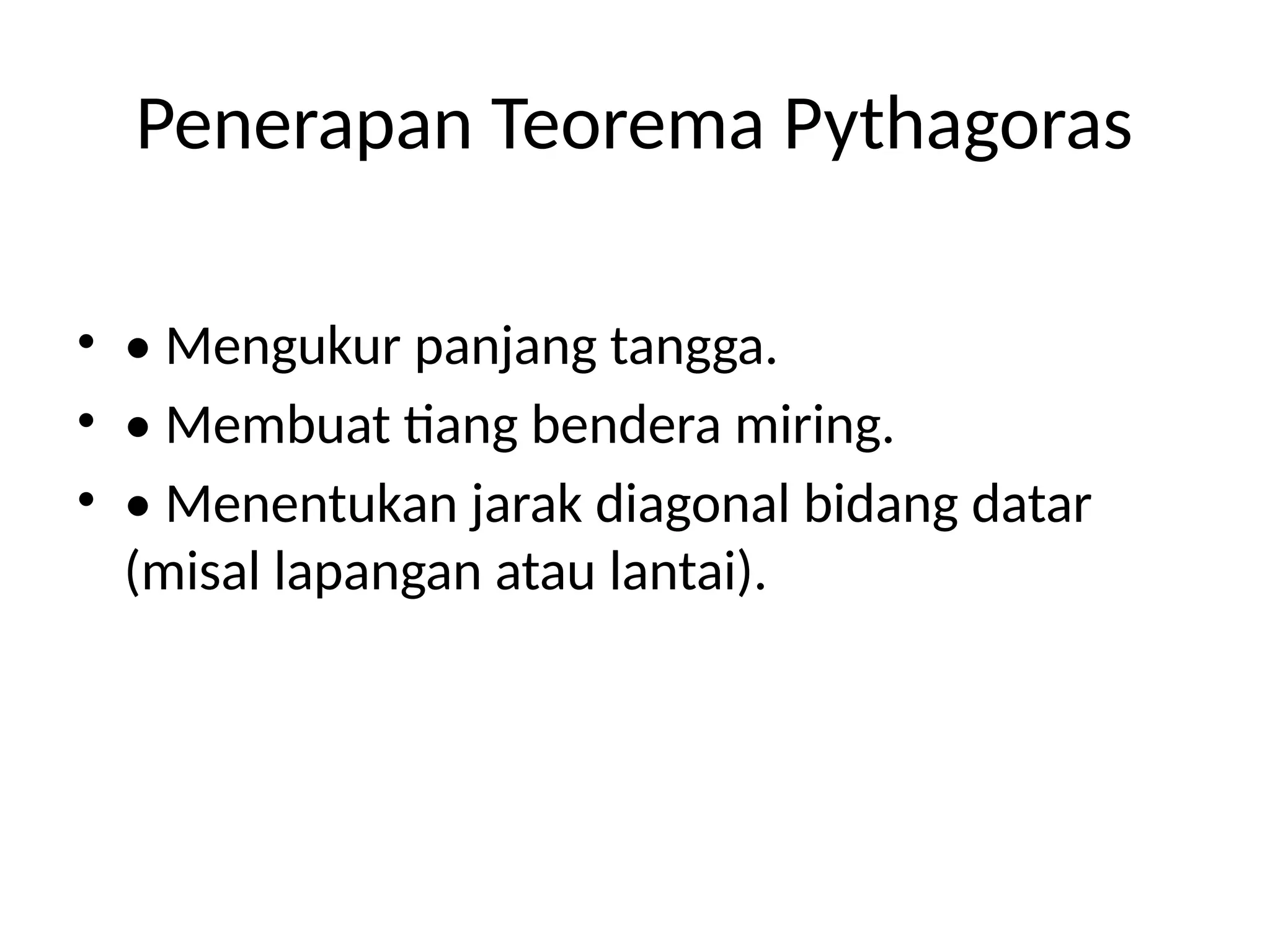 PPT_Teorema_Pythagoras_Final_Ilustrasi_Animasi_Tabel.pptx