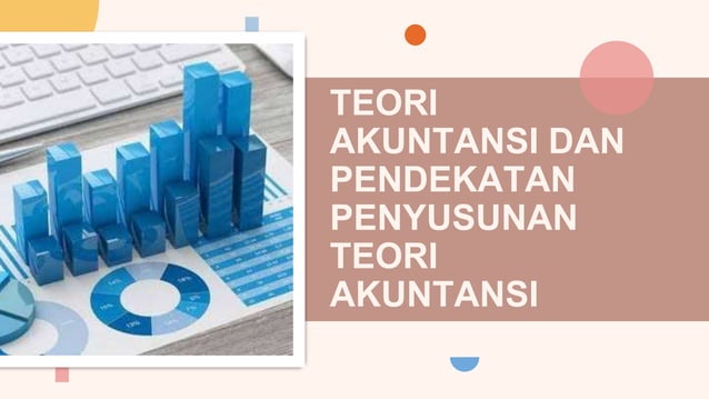 PPT TEORI AKUNTANSI KELOMPOK 3 KELAS C 2020 | PPTX