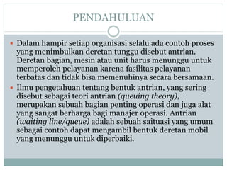 Ppt teori antrian | PPTX