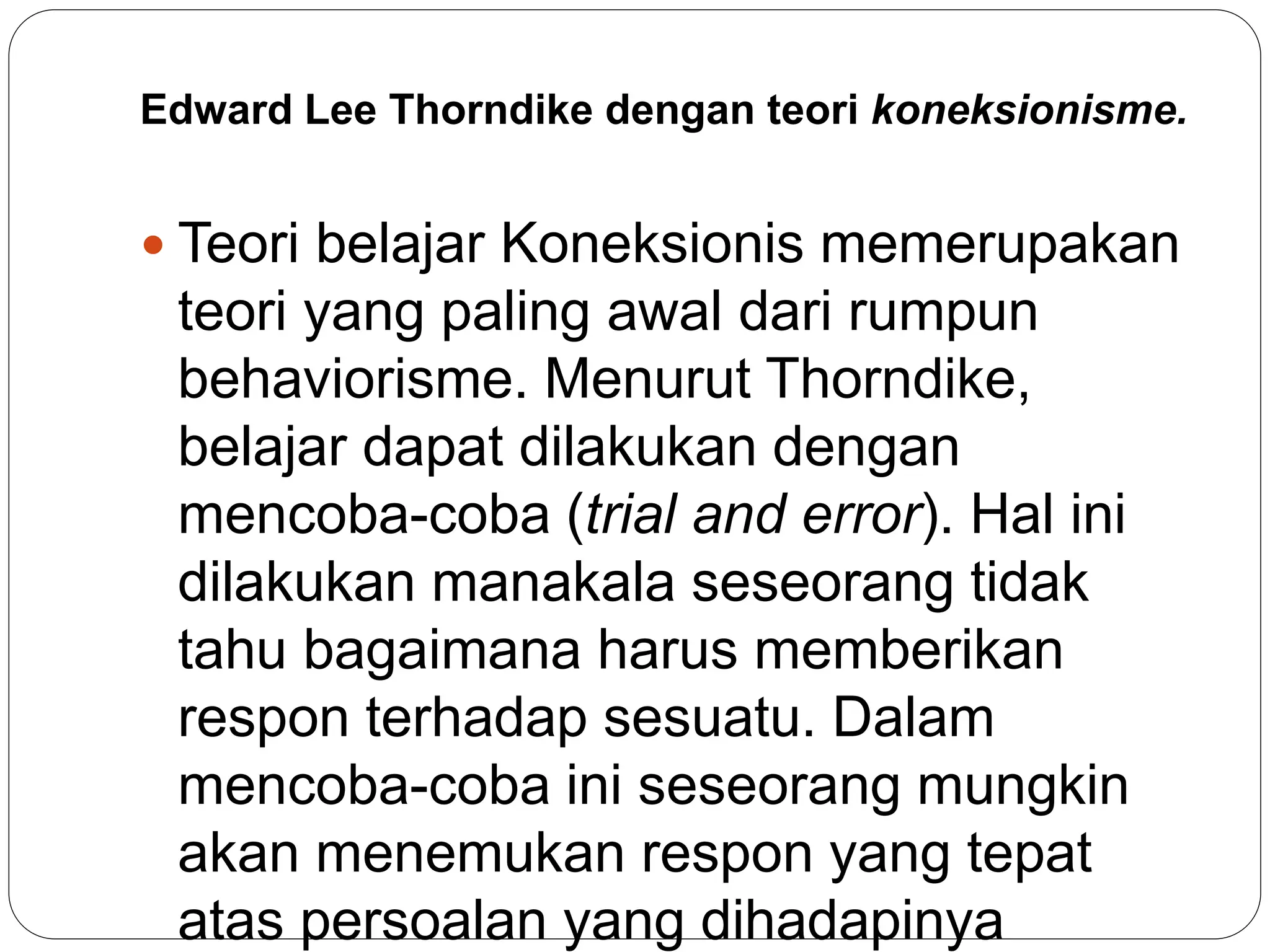 ppt TEORI BEHAVIORISME DALAM PROSES PEMBELAJARAN.ppt