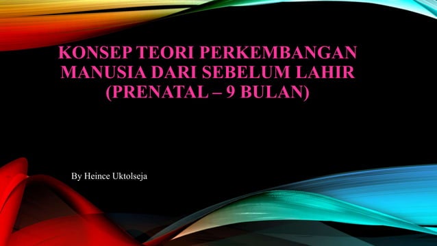 PPT Teori Perkembangan Manusia.pptx PPT Teori Perkembangan Manusia.pptx