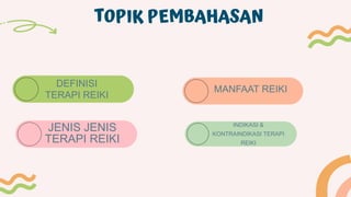 PPT TERAPI REIKI KEL 1 NEWWWWWWWWWW.pptx