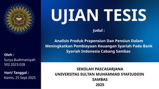 PPT TESIS Bank Syariah dengan Produk Syariah BSI | PPTX
