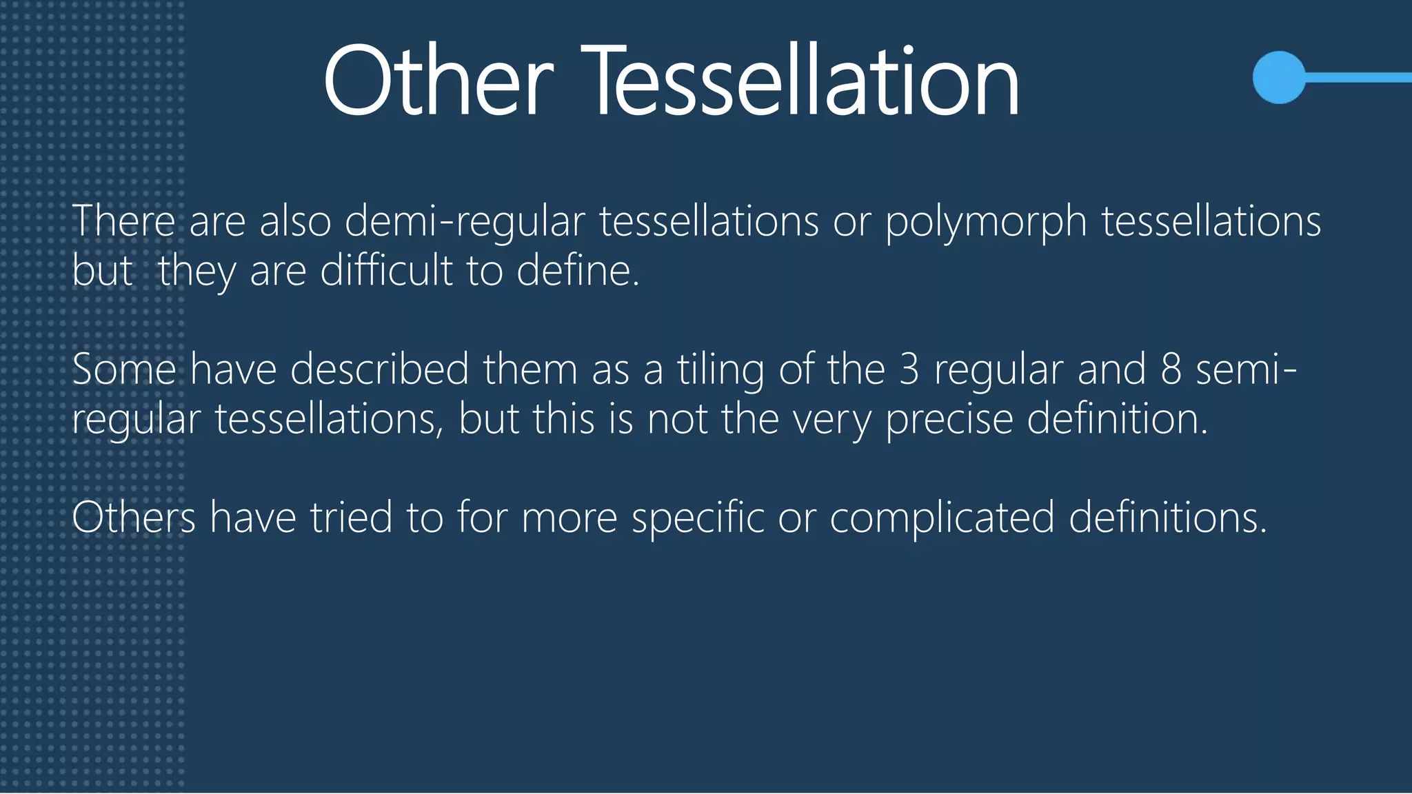 Ppt tessellation | PPTX