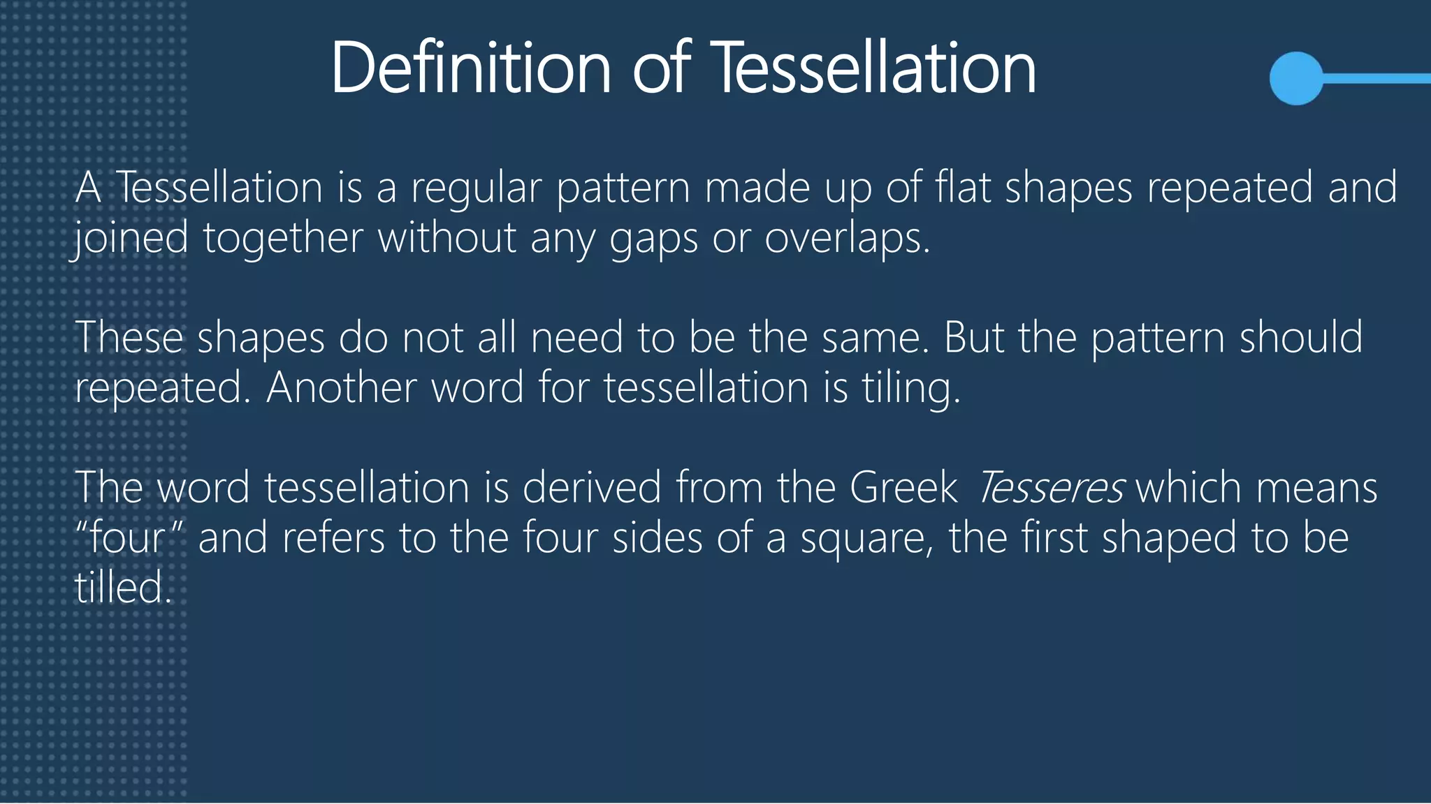 Ppt tessellation | PPTX