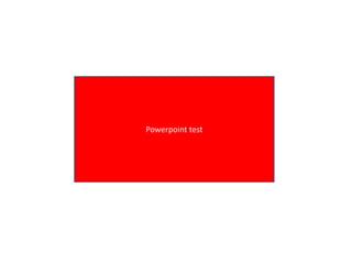 Ppt test | PPTX
