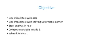 Side Impact and composite rail analysis using LS-DYNA | PPTX