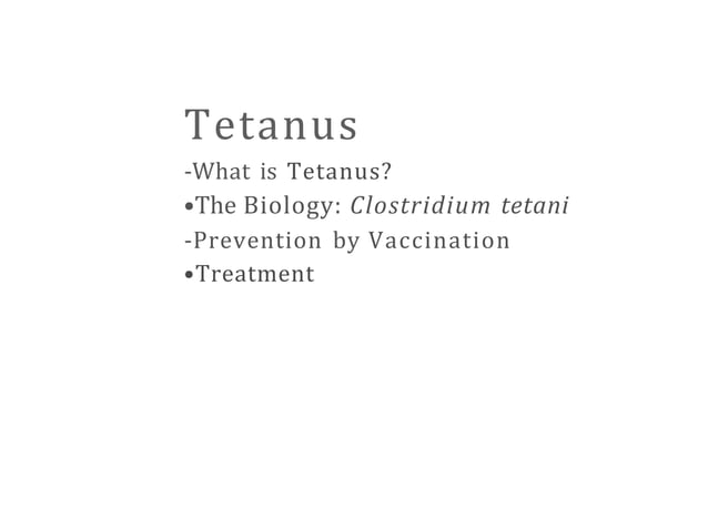Power Point of Tetanus and vaccine -1.pptx | Brain and Nervous System ...