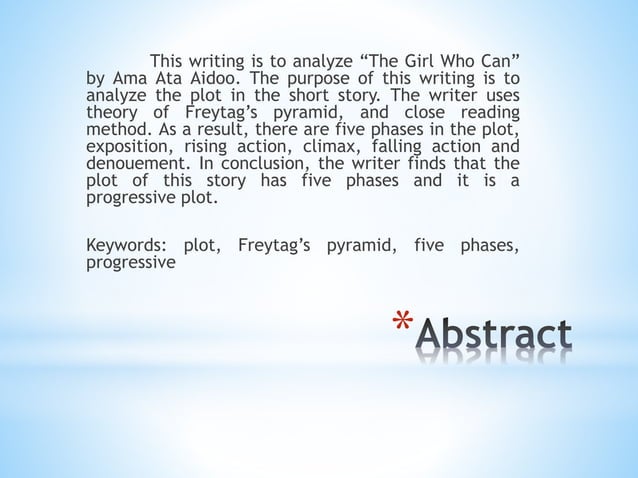 PLOT ANALYSIS IN "THE GIRL WHO CAN" BY AMA ATA AIDOO | PPTX