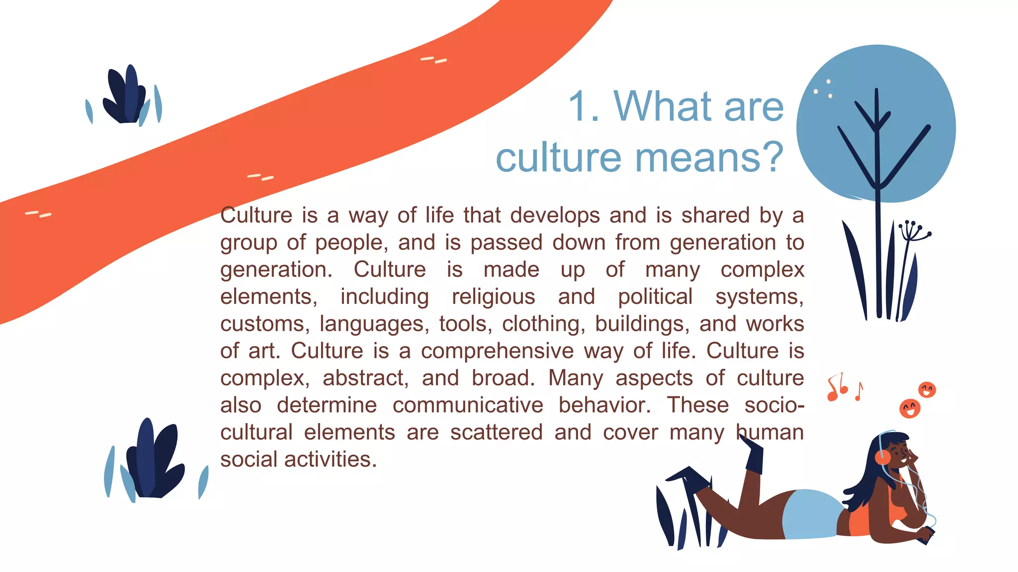 PPT The Influence of Culture in Our Life_Debora Ayu Natalia_2201420175.pptx