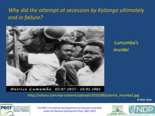 Ppt the secession of katanga, 1960 65 | PPT