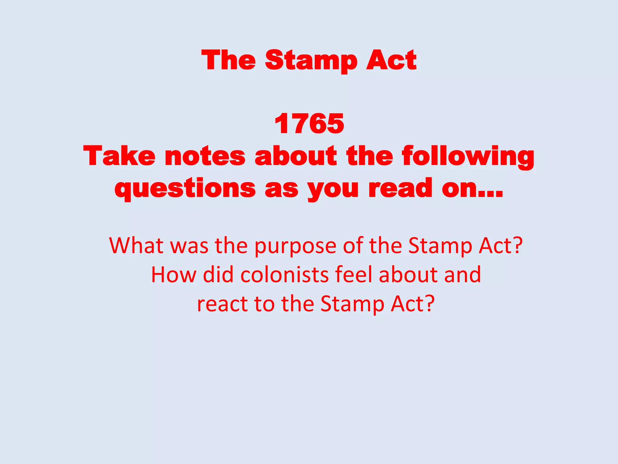 Ppt the stamp act and quartering act copy | PPSX