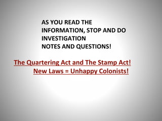 Ppt the stamp act and quartering act copy | PPSX