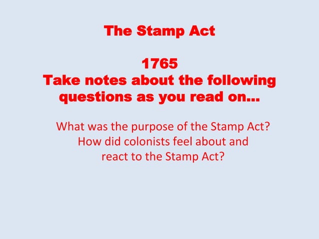 Ppt the stamp act and quartering act copy | PPSX