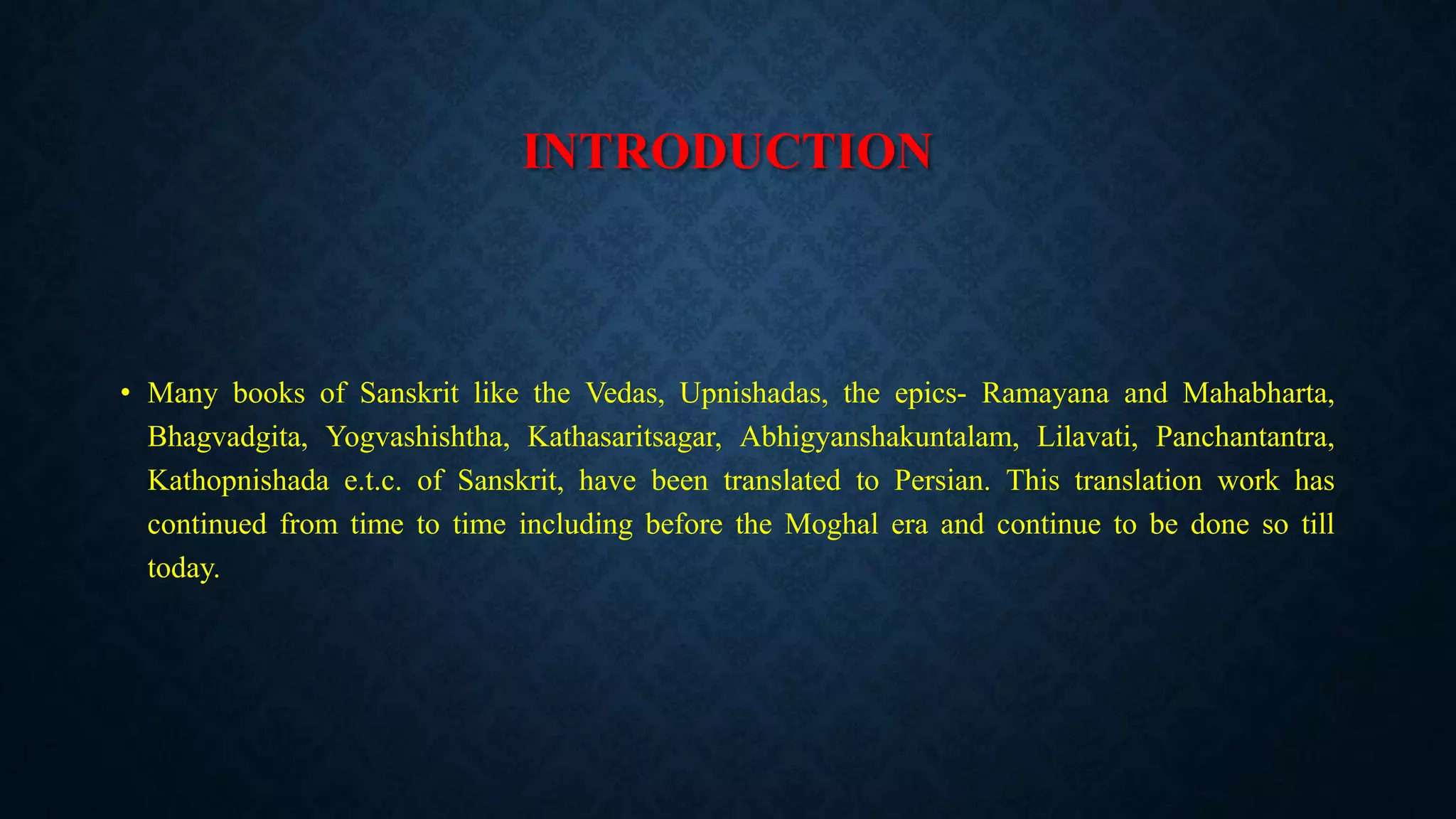 "The tradition of translation of Sanskrit text into Persian" - by ...
