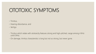 Ototoxic PPT Dr.dr.HR Yusa Herwanto, MKed(ORL-HNS), Sp.THTKL(K) | PPTX