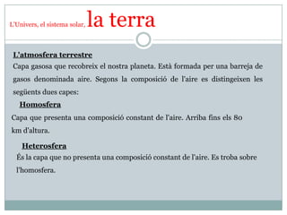 L'Univers, el sistema solar i la Terra | PPT