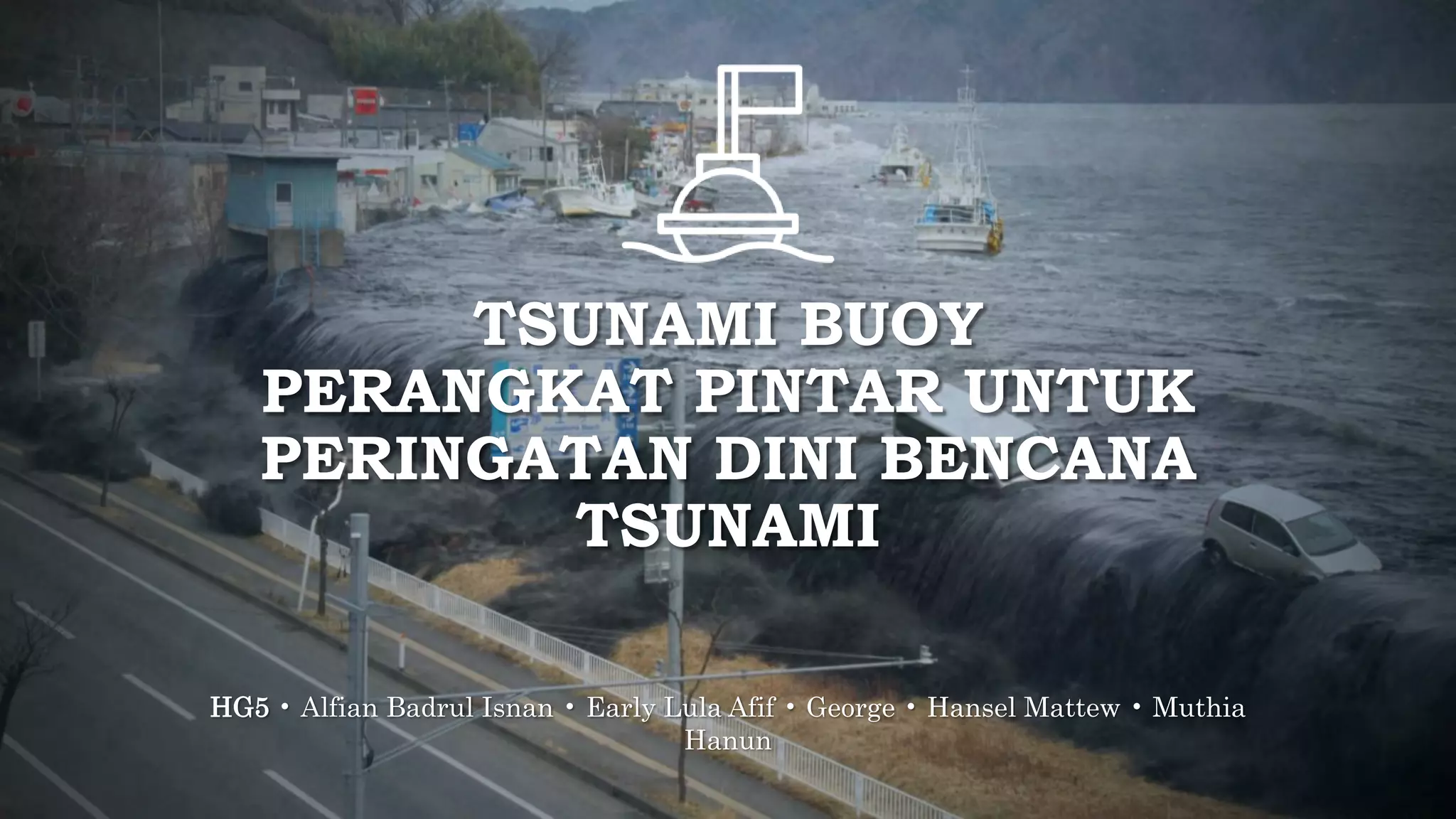 Tsunami Buoy, Perangkat Pintar Untuk Peringatan Dini Bencana Tsunami ...