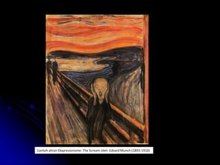 Ekspresionisme | PPT