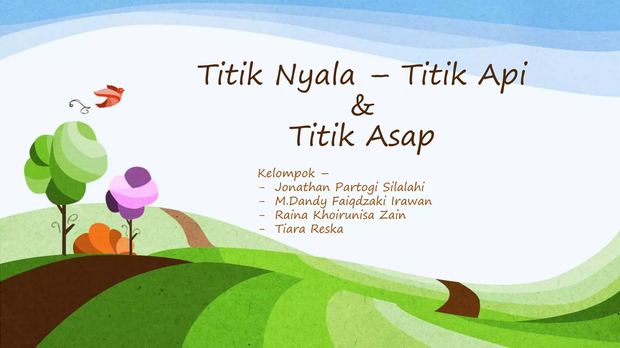 PPT Titik Nyala, TItik Api dan Titik Asap.pptx