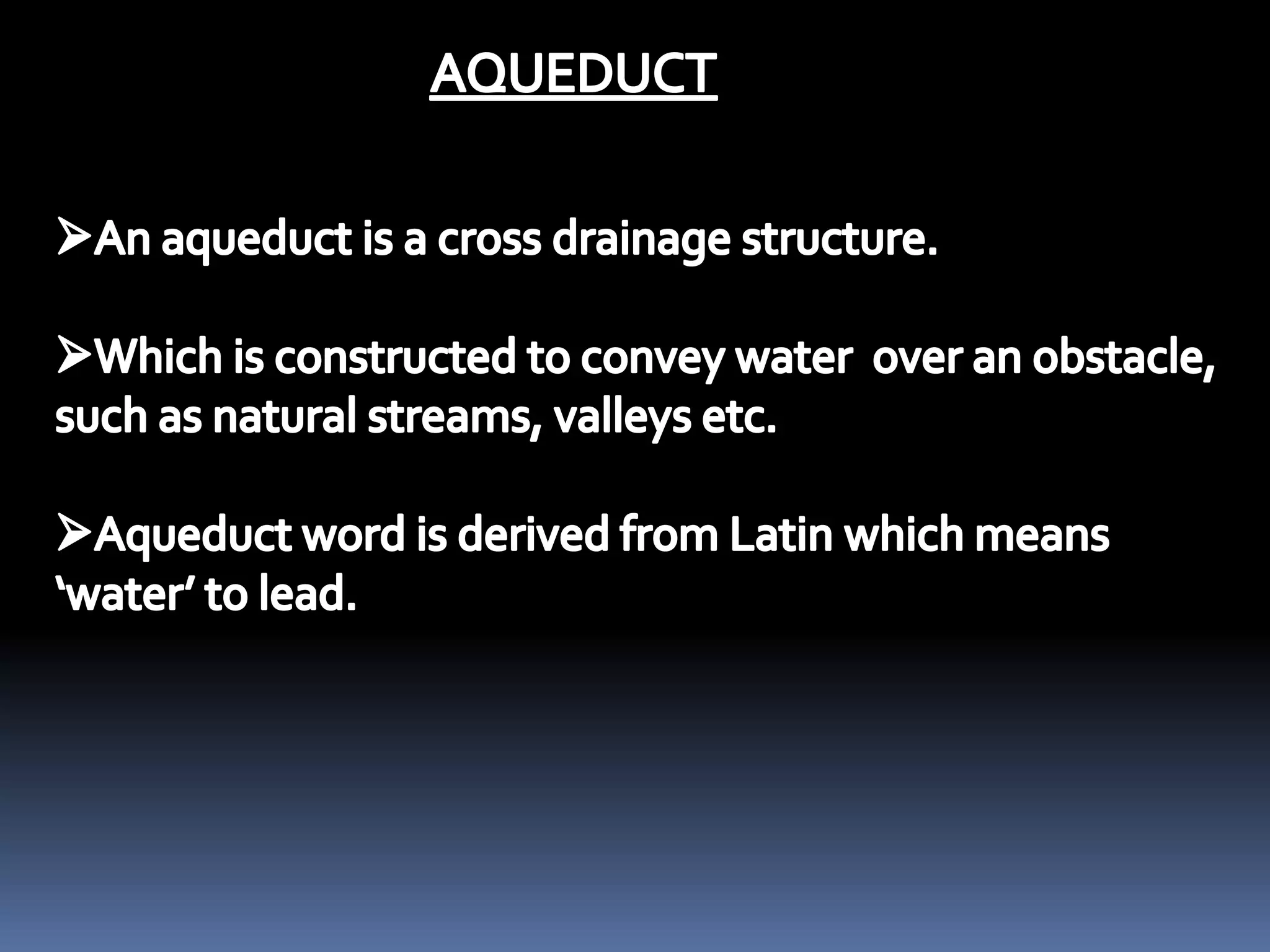 design of aqueduct | PPTX