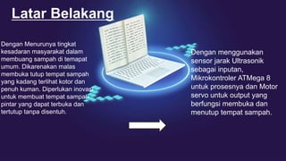 power point tong sampah otomatis arduino.pptx