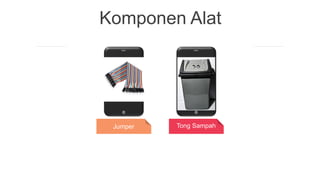 power point tong sampah otomatis arduino.pptx