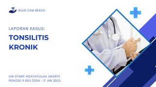 PPT Tonsilitis Kronik - THT Bekasi- UIN.pdf