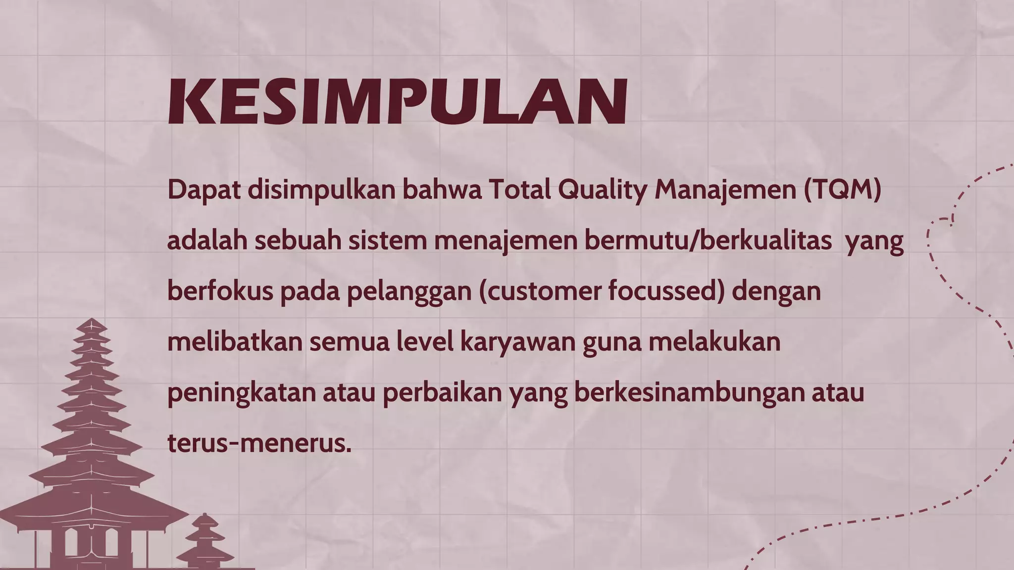 PPT TOTAL QUALITY MANAGEMENT ASLI.pptx PPT TOTAL QUALITY MANAGEMENT ASLI.pptx
