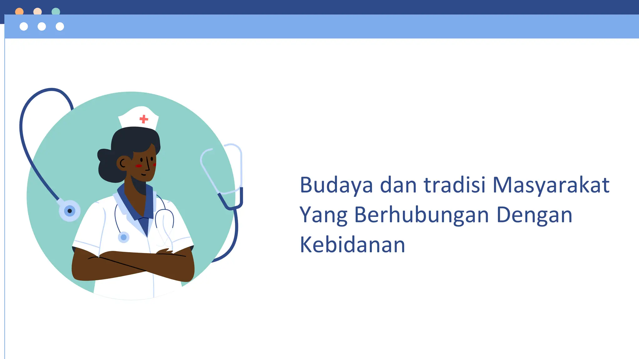 PPT TRADISI DAN BUDAYA DALAM KEBIDANAN (kel.3).pptx